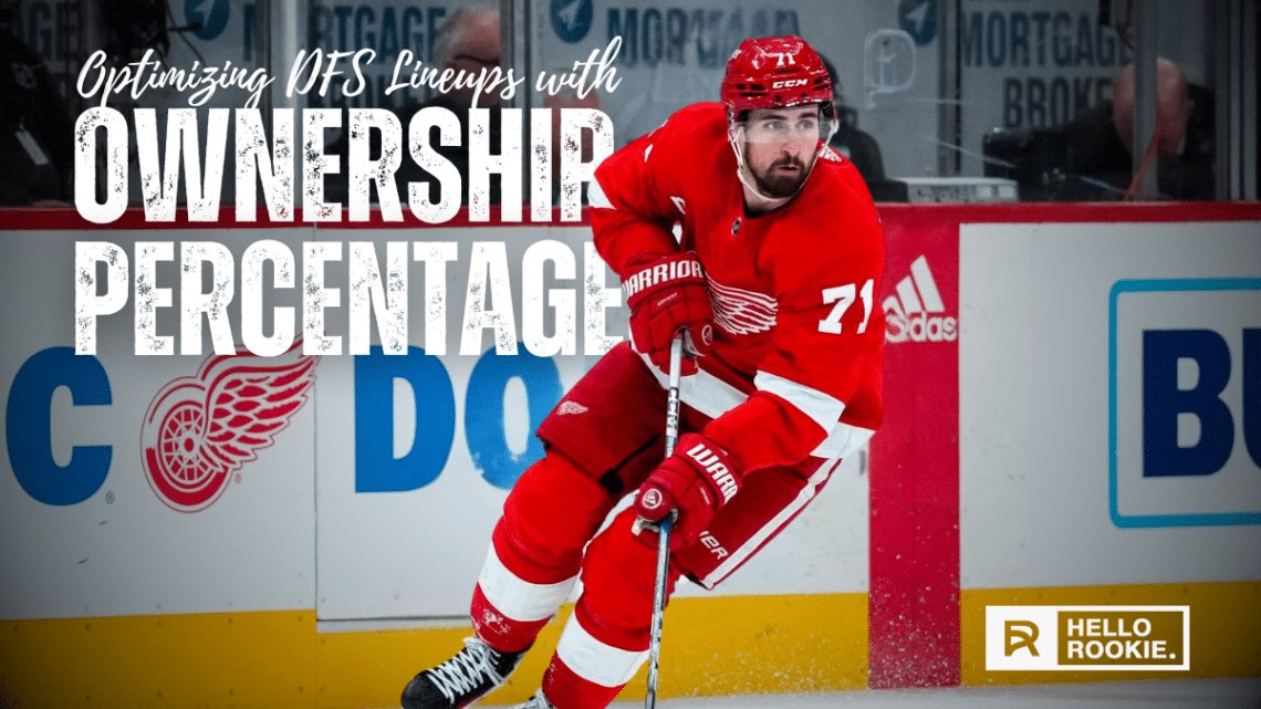 Optimizing DFS Lineups with Ownership Percentages | Hello Rookie