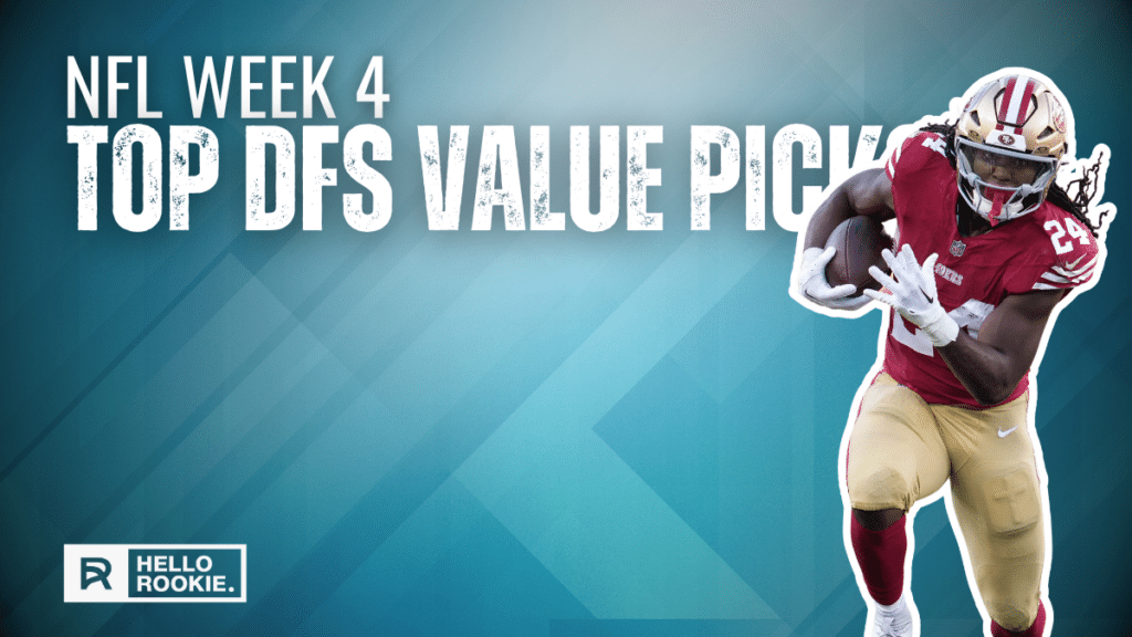 Top DFS Value Picks for NFL Week 4 | Hello Rookie
